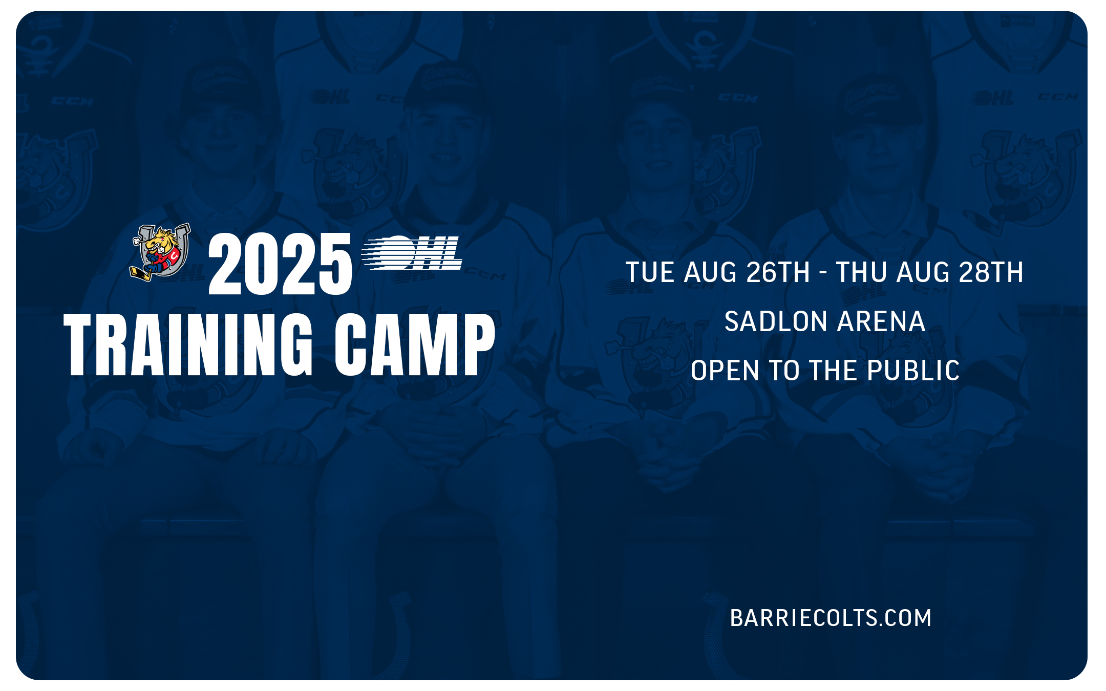 Barrie Colts Announce 2025 Training Camp Schedule - Barrie Colts