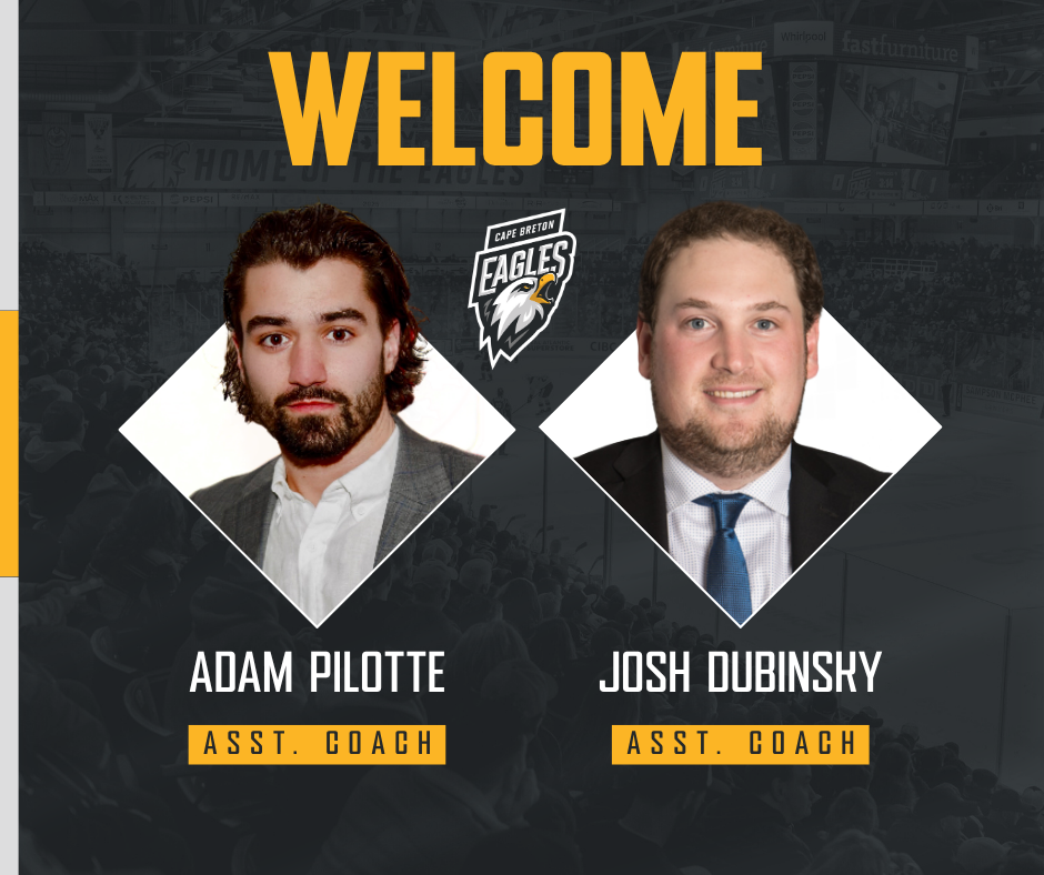 Eagles name Adam Pilotte, Josh Dubinsky assistant coaches - Cape Breton ...
