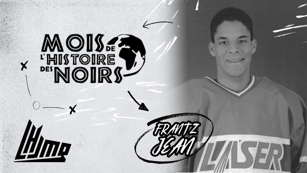 Mois de l’Histoire des Noirs | L’inspirante histoire de Frantz Jean - LHJMQ