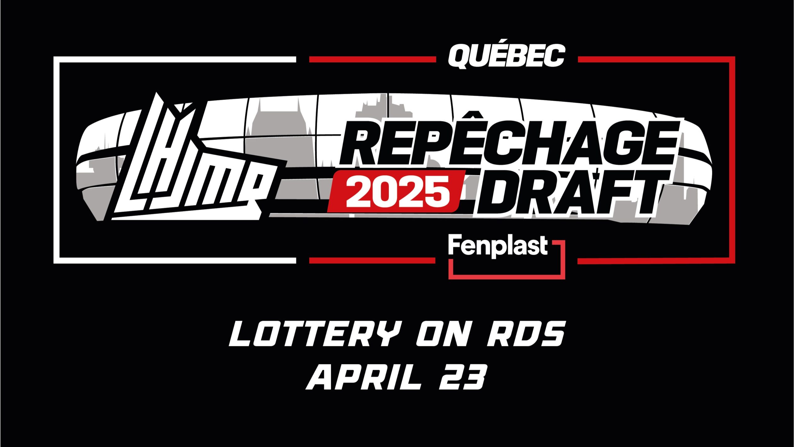 2025 QMJHL Draft Lottery to be held on RDS on April 23 - LHJMQ