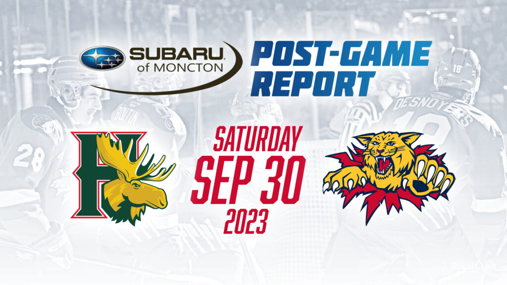 Subaru of Moncton Post-Game Report - SEP 30 - Moncton Wildcats
