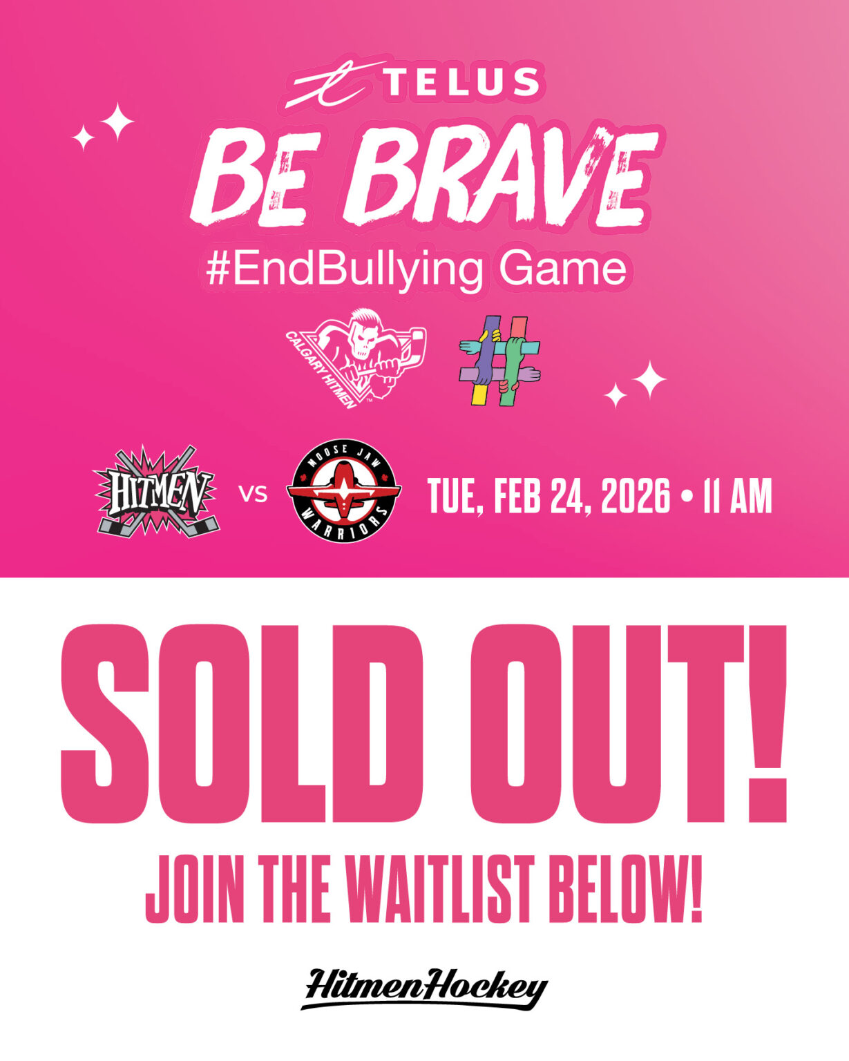 Be Brave - Calgary Hitmen