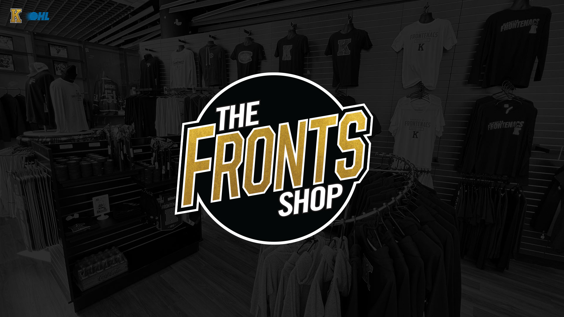 The Fronts Shop Hours - Tickets and Merch - Kingston Frontenacs