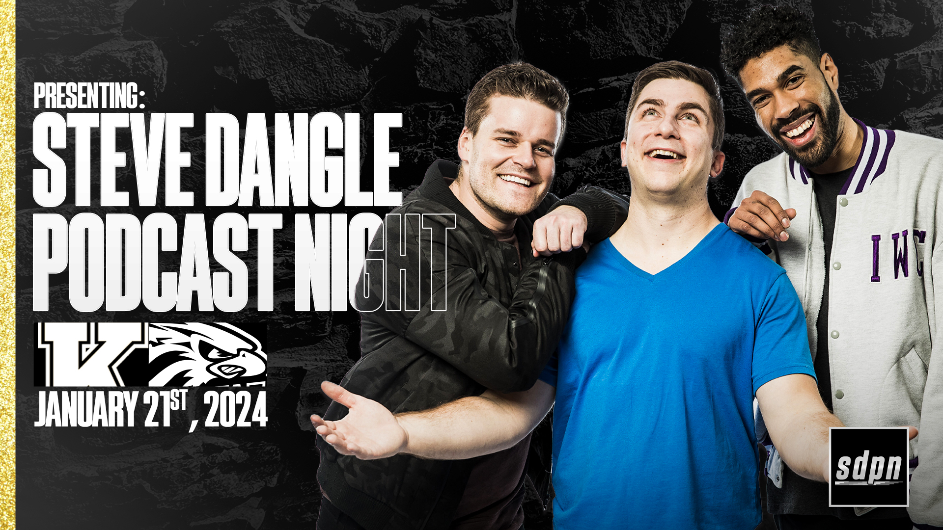 Steve Dangle Podcast Night: Coming Your Way on January 21st, 2024 - Kingston Frontenacs