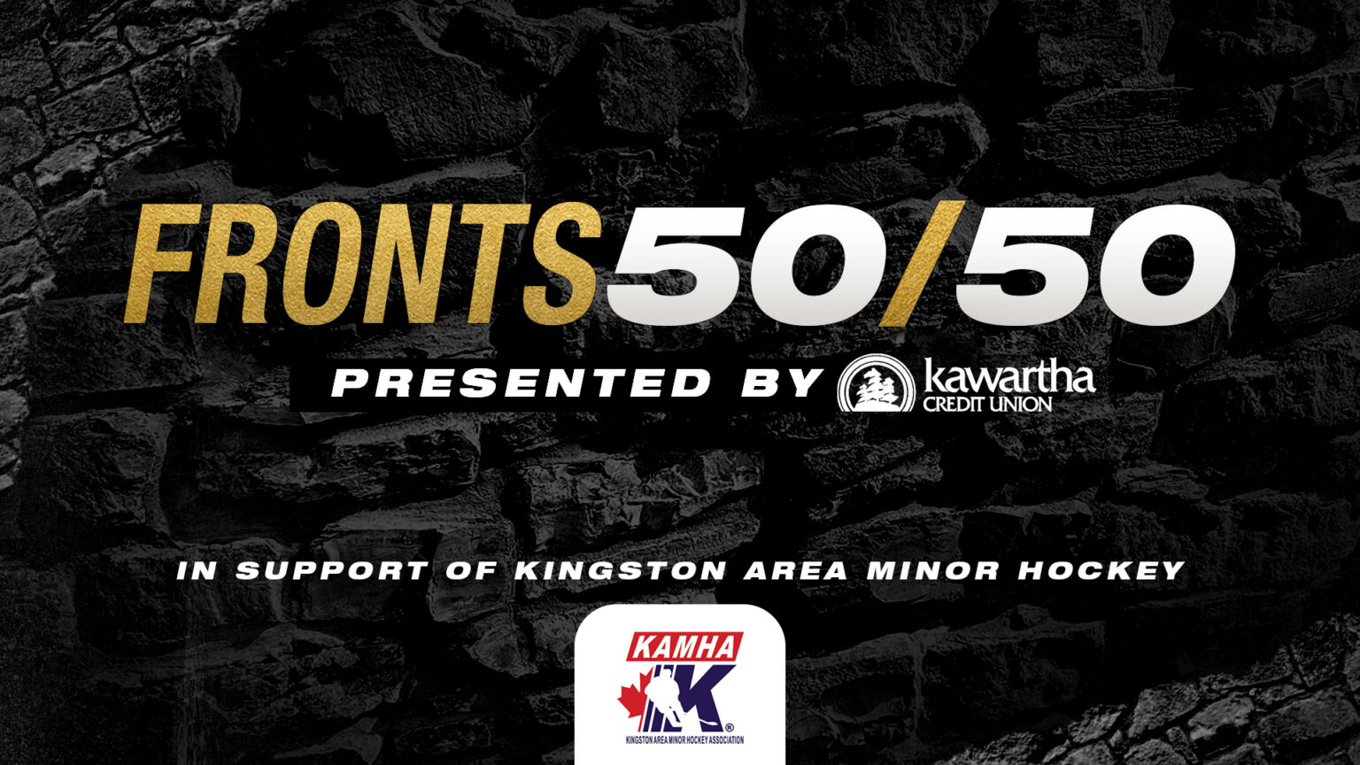 Fronts 50/50 Raffle - 2024-25 Season - Kingston Frontenacs