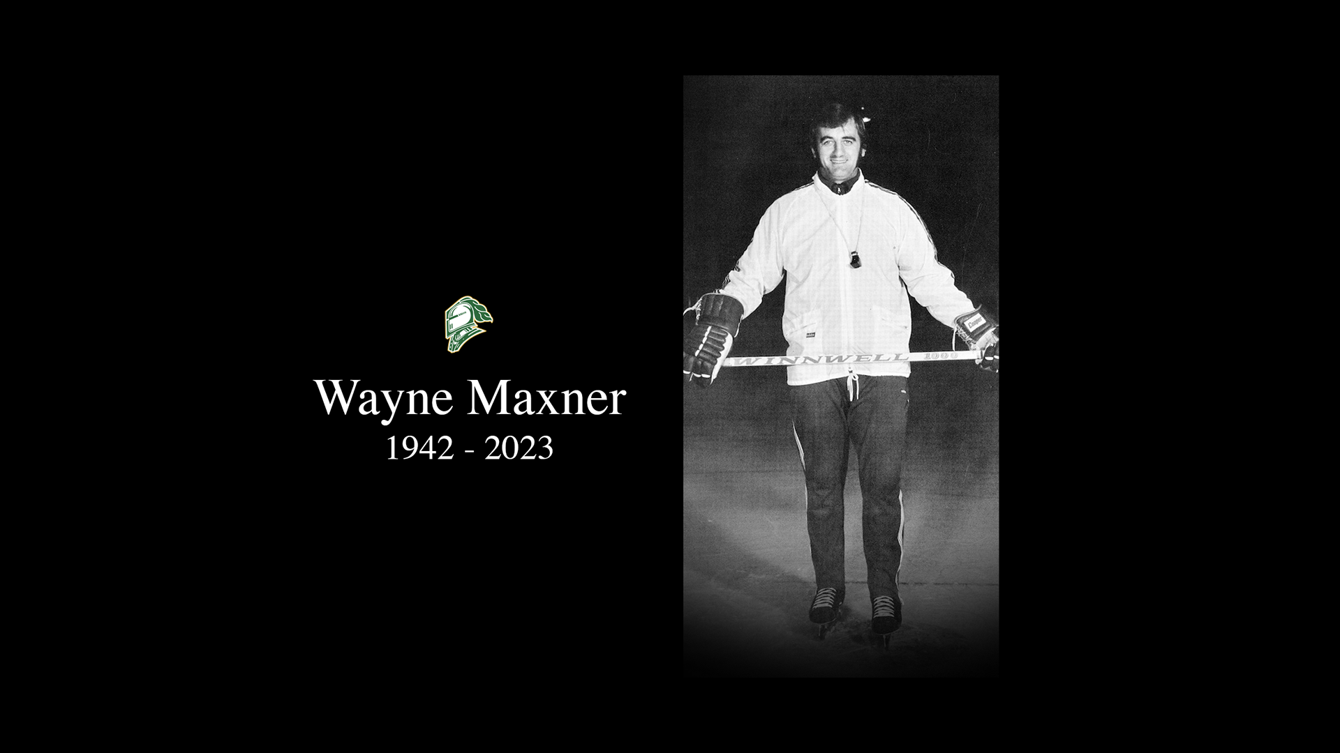 CELEBRATING THE LIFE OF WAYNE MAXNER - London Knights