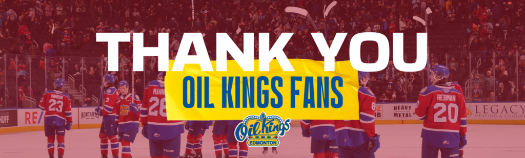 Fan Appreciation Night - Edmonton Oil Kings
