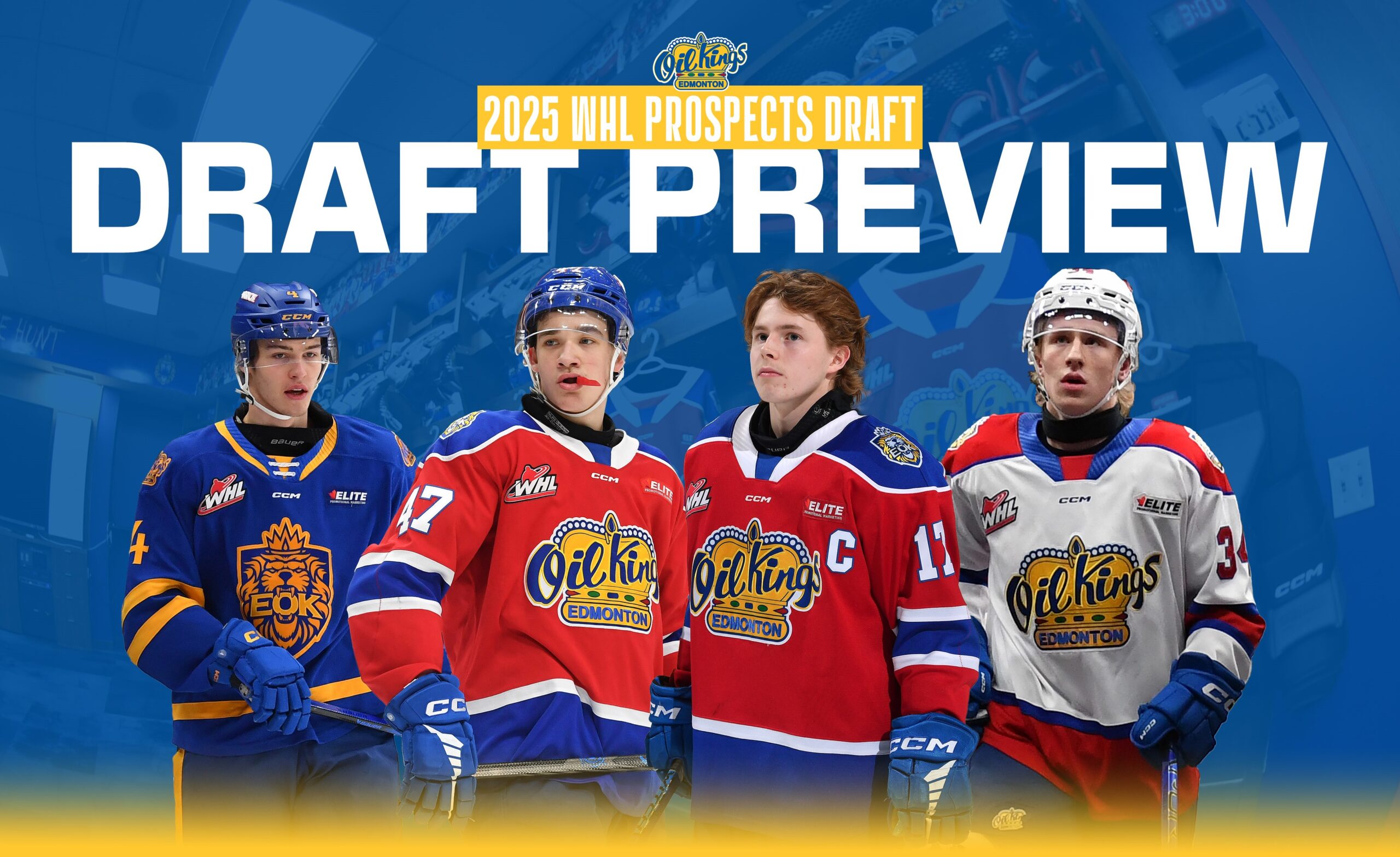Setting Up the 2025 WHL Prospects and U.S. Drafts - Edmonton Oil Kings