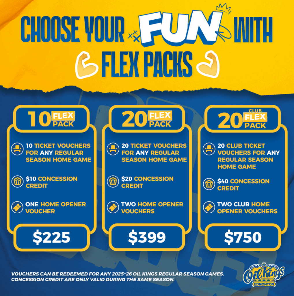 Flex Packs - Edmonton Oil Kings