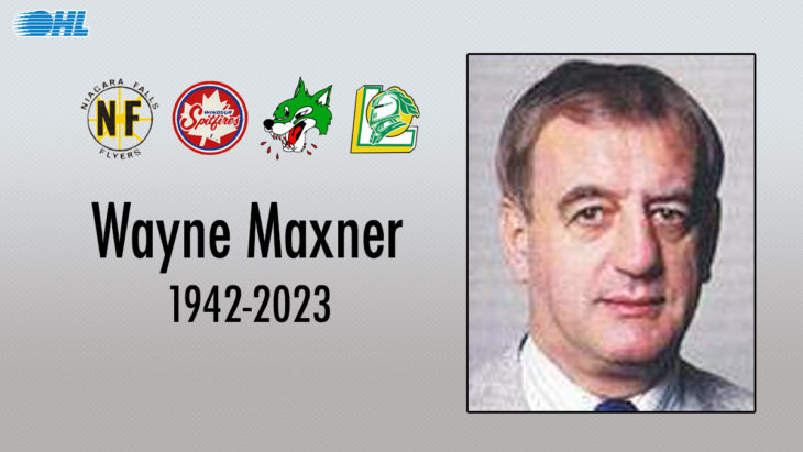 OHL Mourns the Loss of Wayne Maxner - Ontario Hockey League