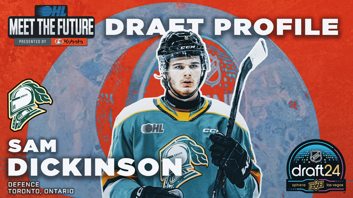 Countdown to the 2024 NHL Draft: Sam Dickinson - Ontario Hockey League