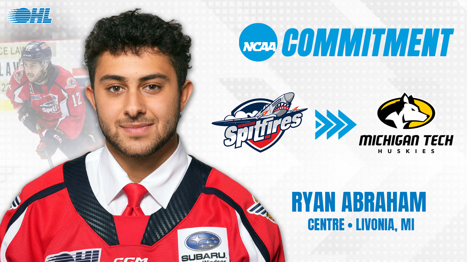 Spitfires’ Abraham commits to Michigan Tech University - Ontario Hockey League
