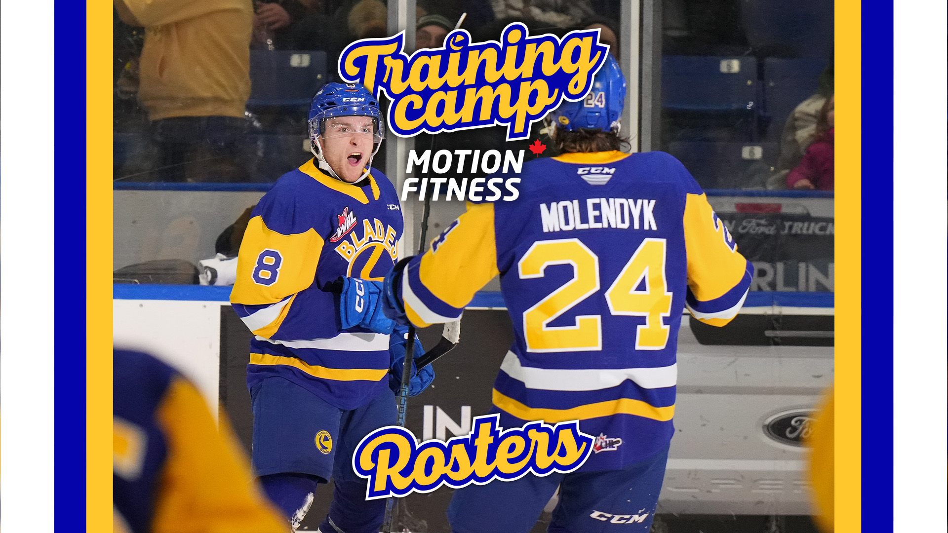 2024 Motion Fitness Training Camp Rosters - Saskatoon Blades