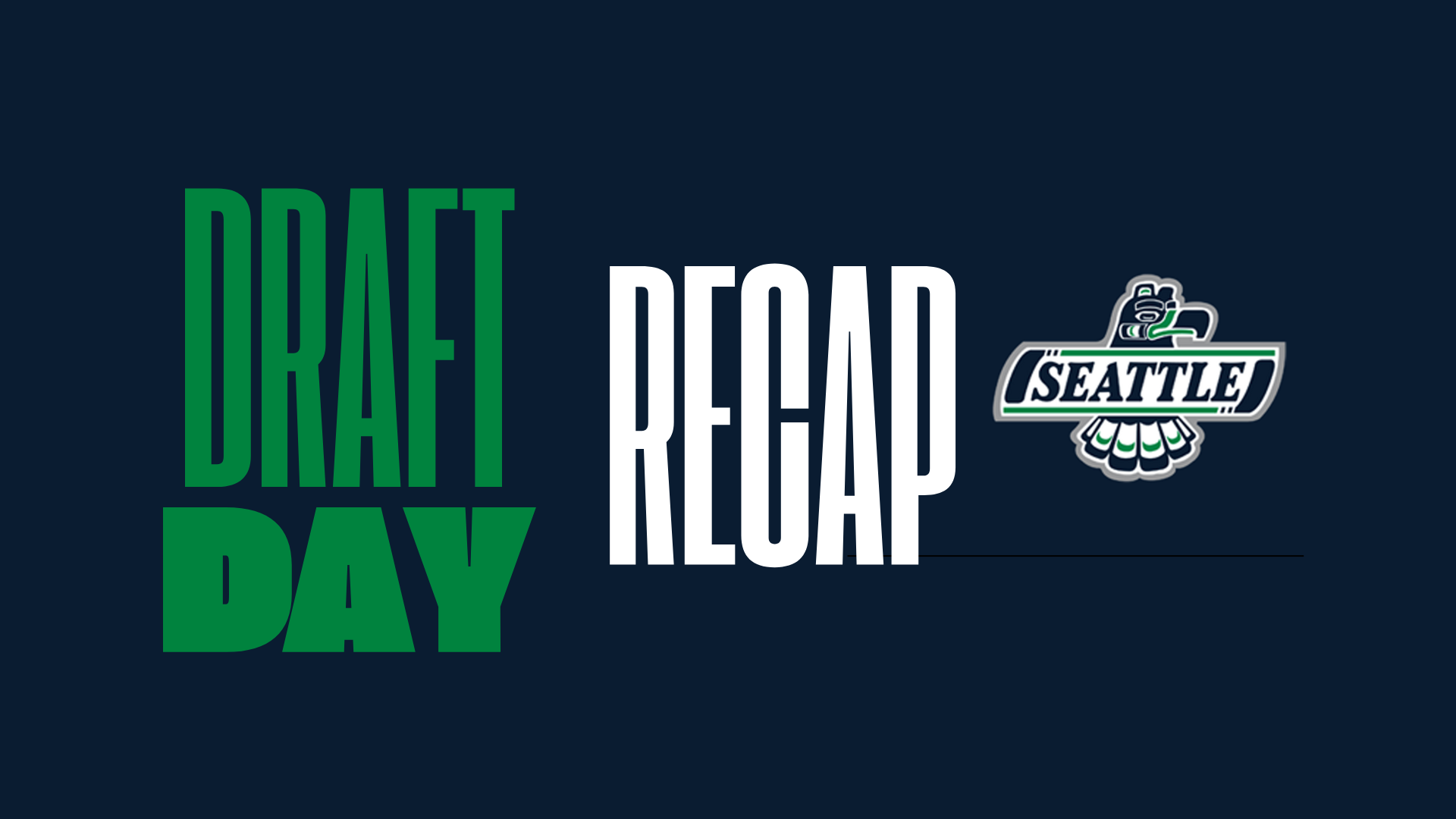2025 Draft Recap - Seattle Thunderbirds
