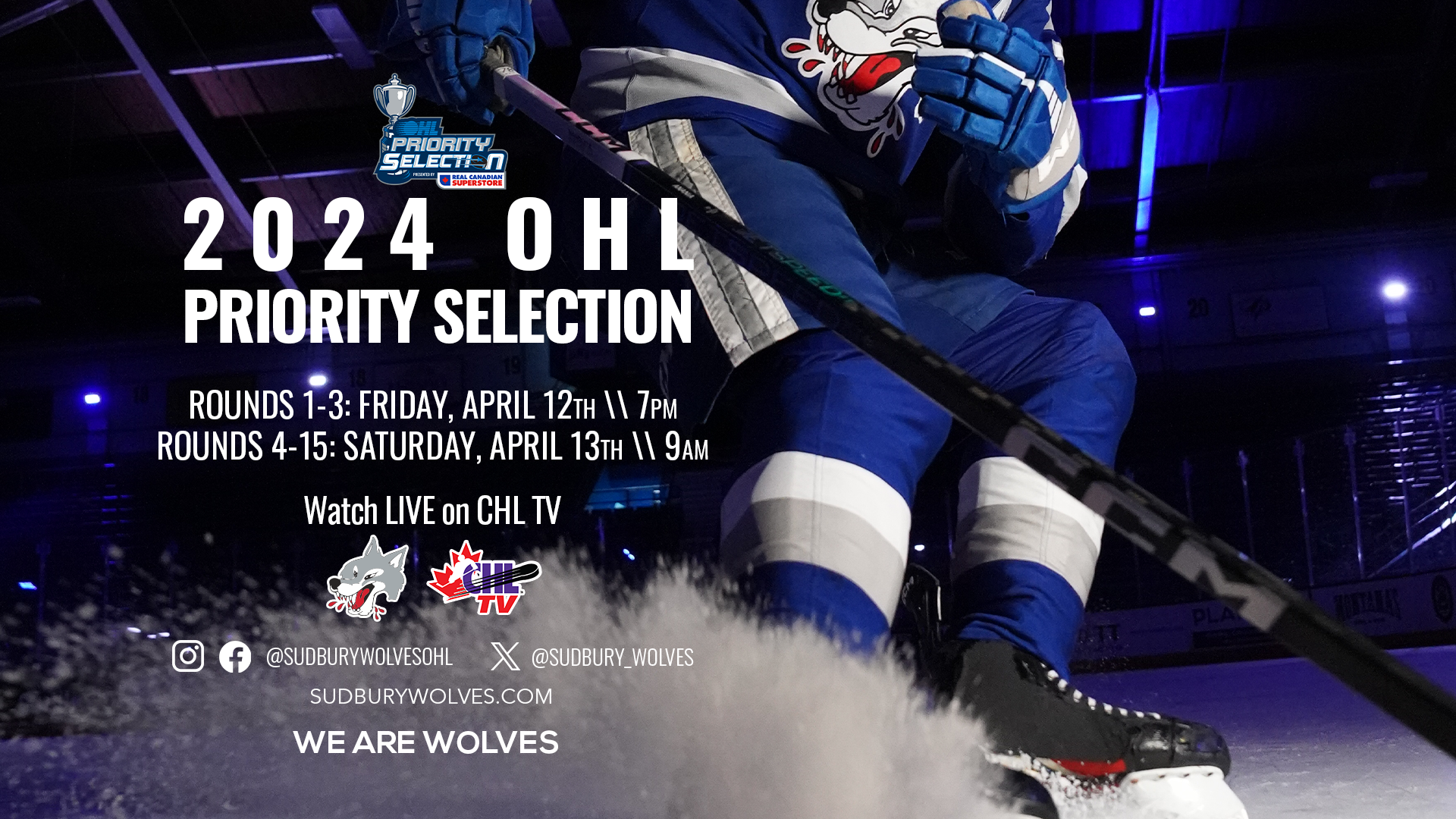 2024 OHL Priority Selection April 12th - 13th - Sudbury Wolves