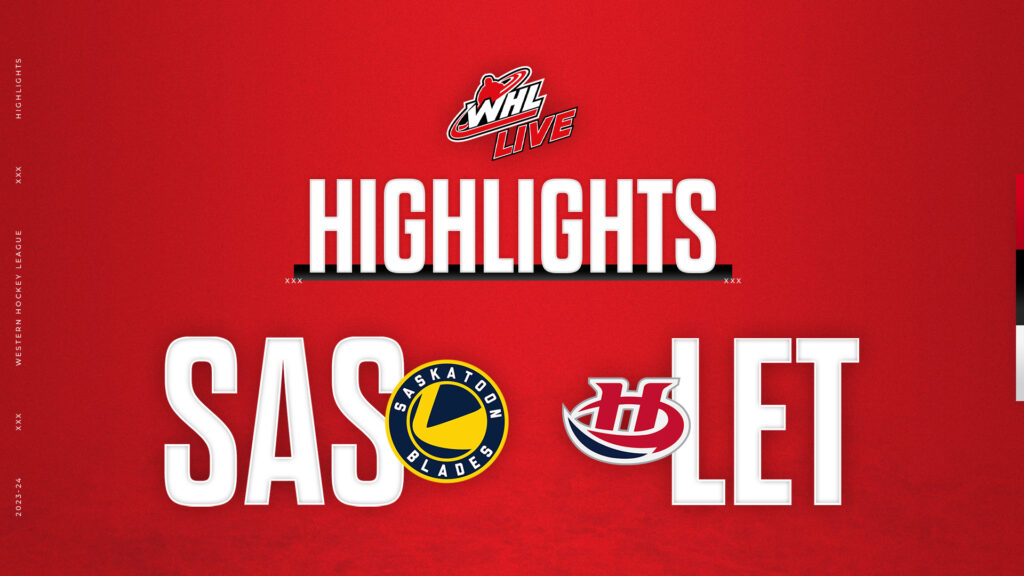 HIGHLIGHTS | Blades (3) @ Lethbridge Hurricanes (1) - Saskatoon Blades