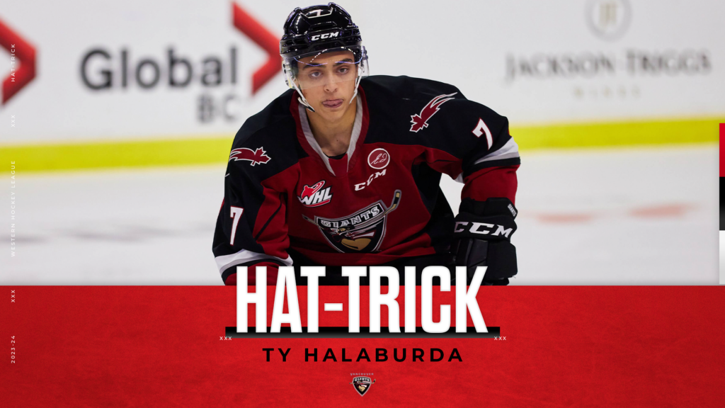 WHL Hat-Tricks — Ty Halaburda - Vancouver Giants