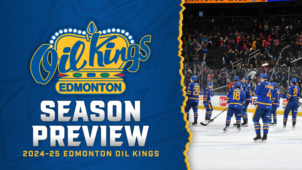 2024-25 Season Preview – Edmonton Oil Kings - Western Hockey League