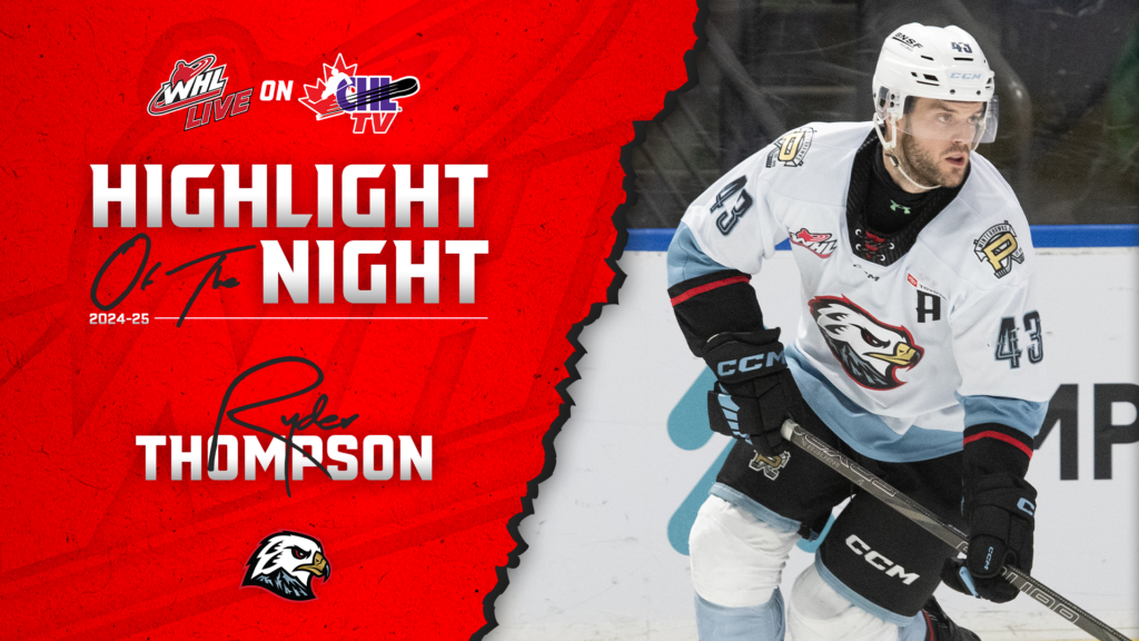 WHL Highlight of the Night - Ryder Thompson says, 'Let's go home ...