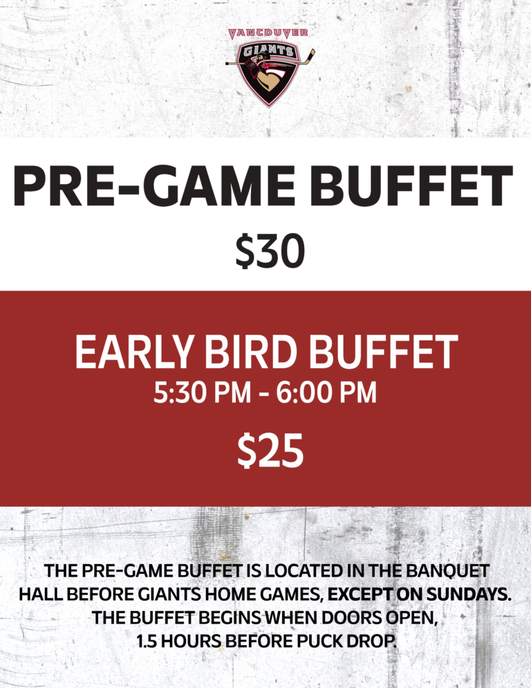 Pregame Buffet - Vancouver Giants