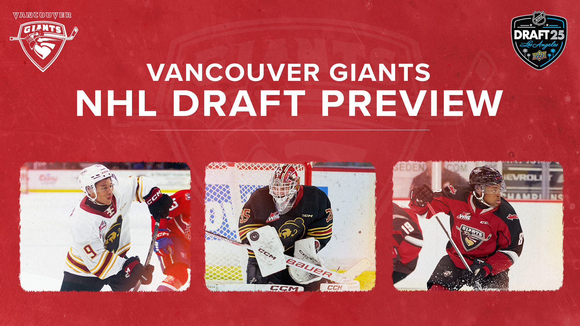 Giants 2025 NHL Draft Preview - Vancouver Giants