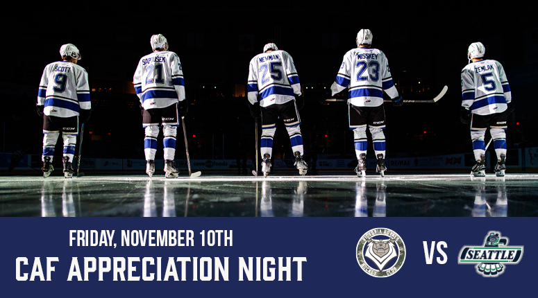 CAF Appreciation Night | vs. Seattle Thunderbirds | Nov. 10th ...