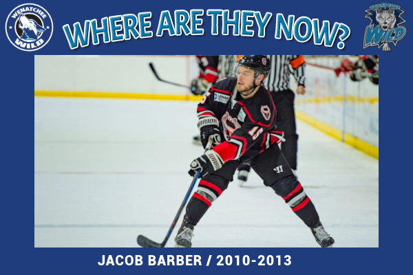“WHERE ARE THEY NOW?” – JACOB BARBER - Wenatchee Wild
