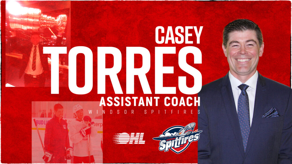 Windsor Spitfires Hire Casey Torres as Assistant Coach - Windsor Spitfires